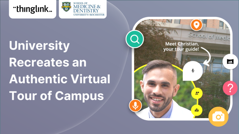 University Recreates an Authentic Virtual Tour of Campus | ThingLink Blog