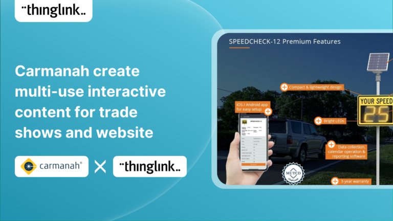 Carmanah Create Multi-use Interactive Content for Trade Shows and ...