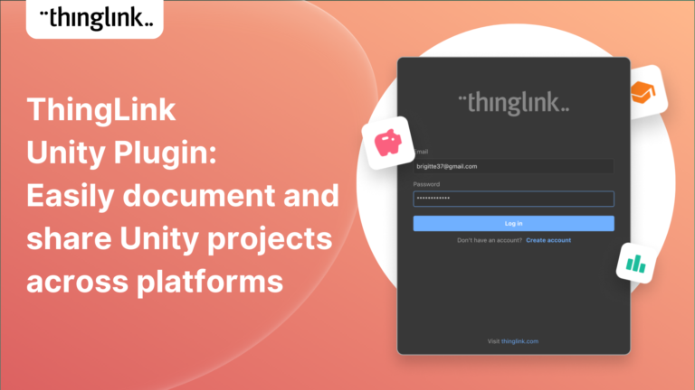 How to Share Your Unity Projects the Easy Way | ThingLink Blog