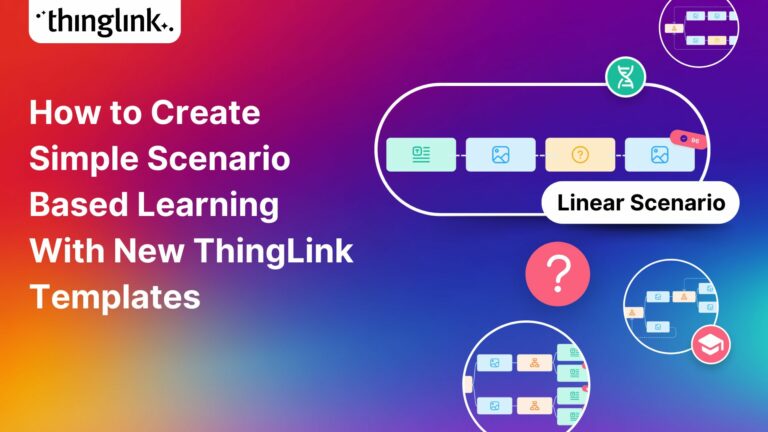 How to Create Simple Scenario Based Learning With New ThingLink ...