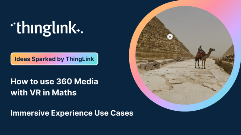 Ideas Sparked by ThingLink! How to use 360 Media with VR in Maths ...